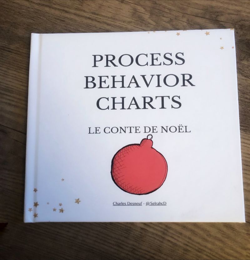 Process Behavior Charts - A Christmas Tale | Charles Desneuf